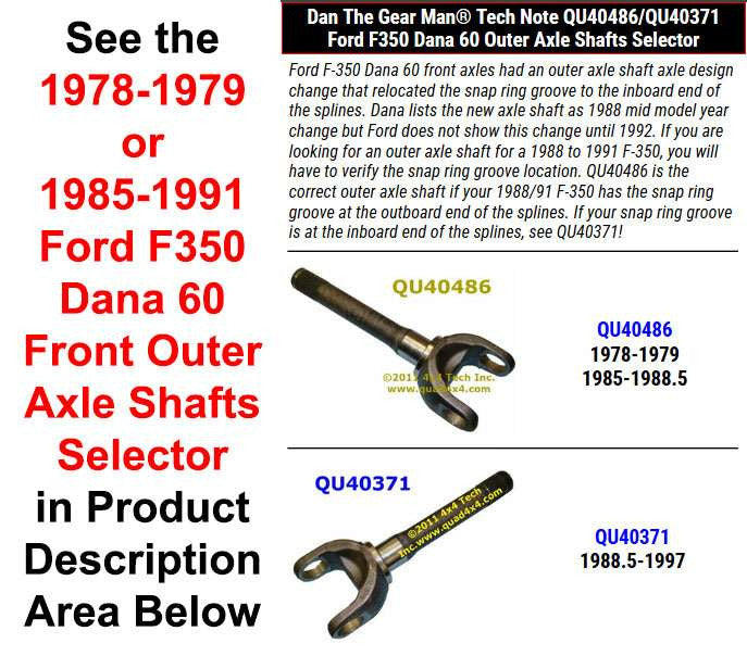 QU40486, QU40371 F350 Dana 60 Outer Axle Shafts Selector